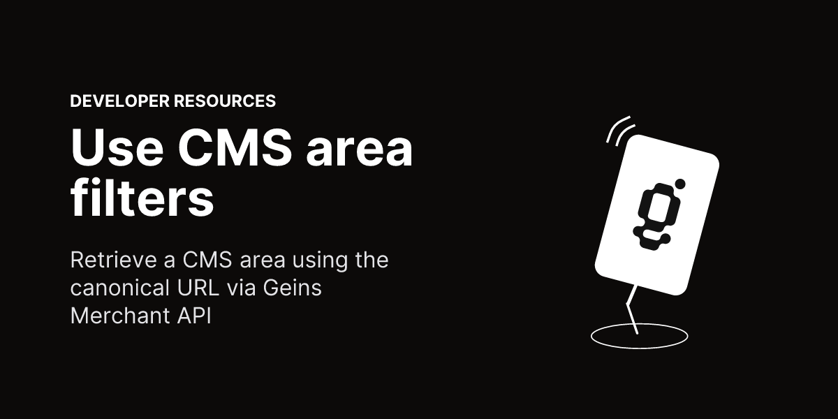 Use CMS area filters - Geins Commerce Backend